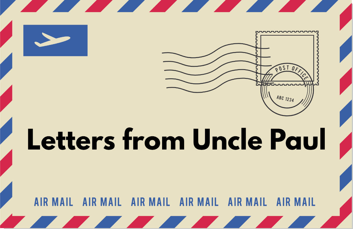 Letters From Uncle Paul